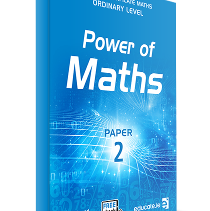 Power of Maths – Paper 2 (Higher Level) – educate.ie