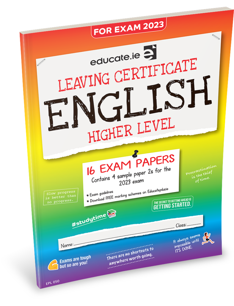 Hands-On Paper 1 – Leaving Certificate English Higher Level – educate.ie