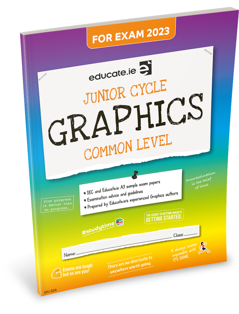 World of Graphics – Junior Cycle Graphics + Activity Book – educate.ie